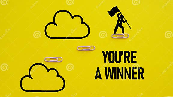 You are a Winner is Shown Using the Text Stock Image - Image of ...