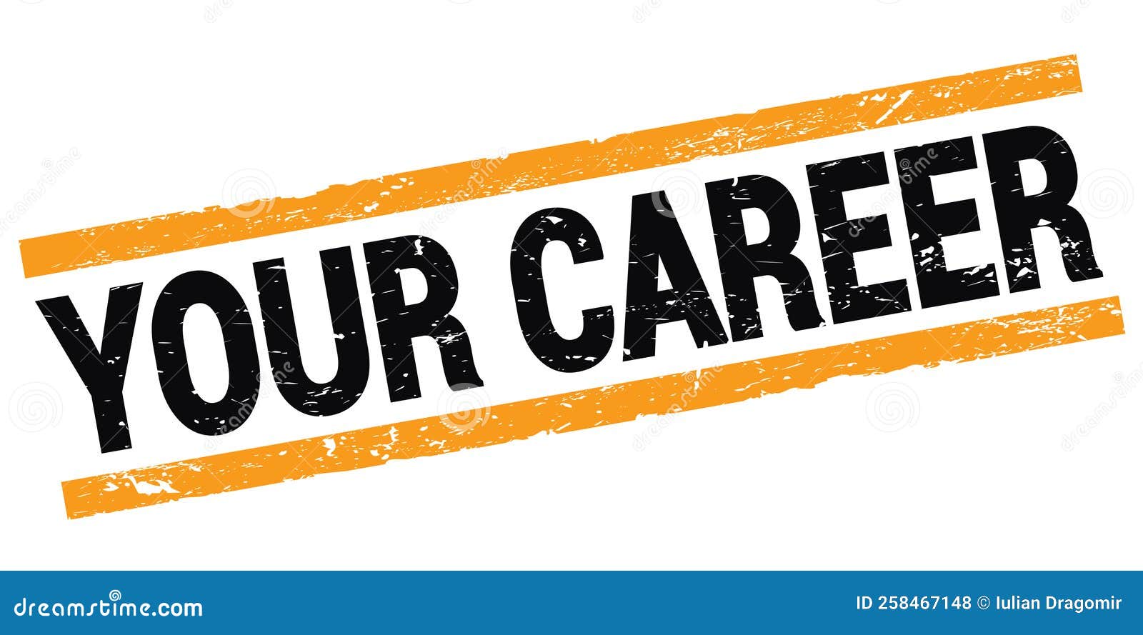 YOUR CAREER Text on Black-orange Rectangle Stamp Sign Stock ...