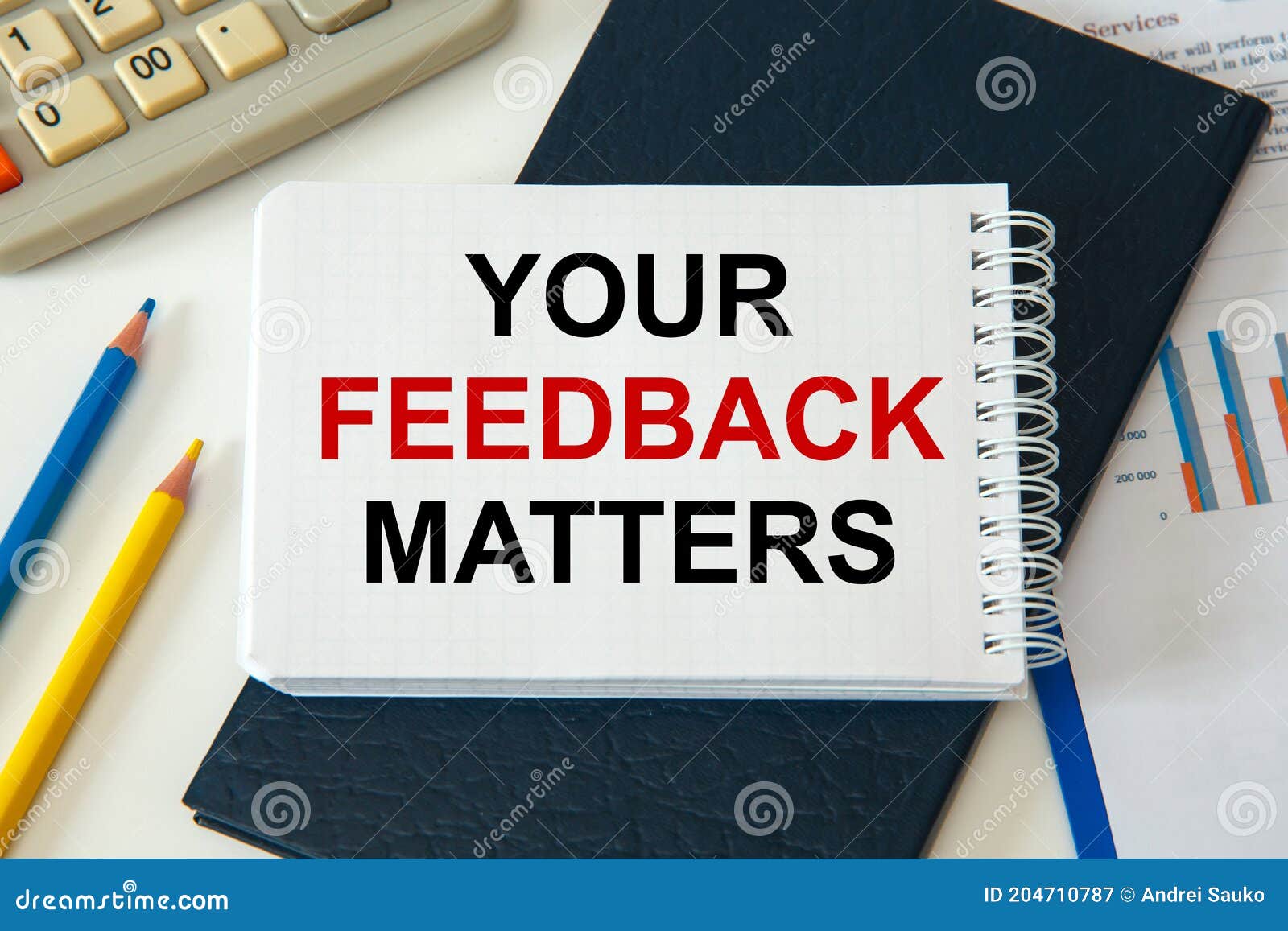 YOUR FEEDBACK MATTERS - Text Message on White Notepad Stock Image ...