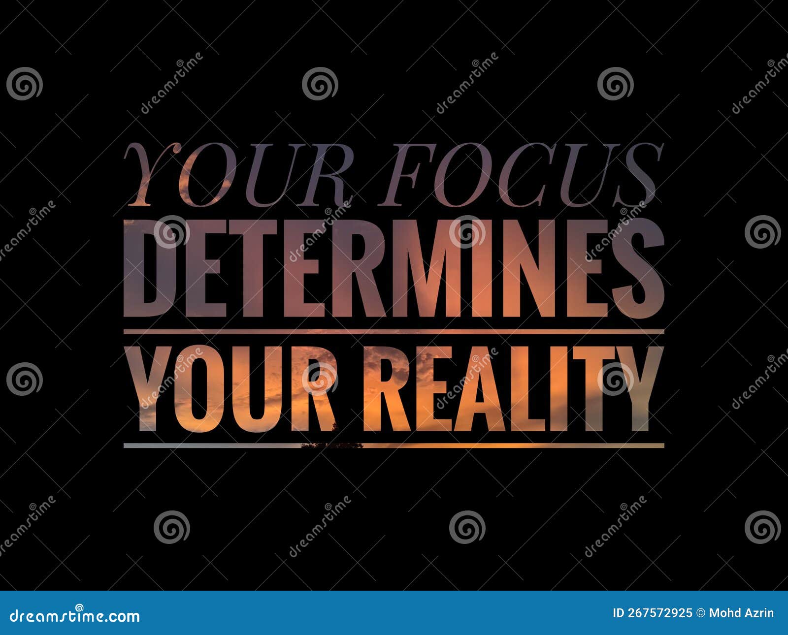 Your Focus Determines Your Reality Stock Image - Image of passion ...