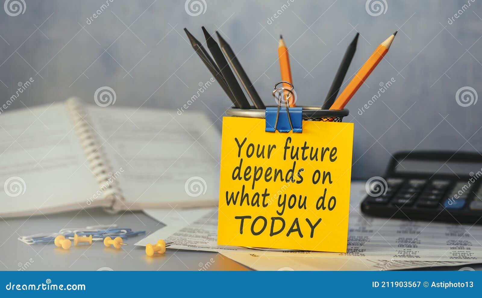Your Future Depends on What You Do TODAY - Concept of Text on Sticky ... Your Future Depends on What You Do TODAY - Concept of Text on Sticky ...