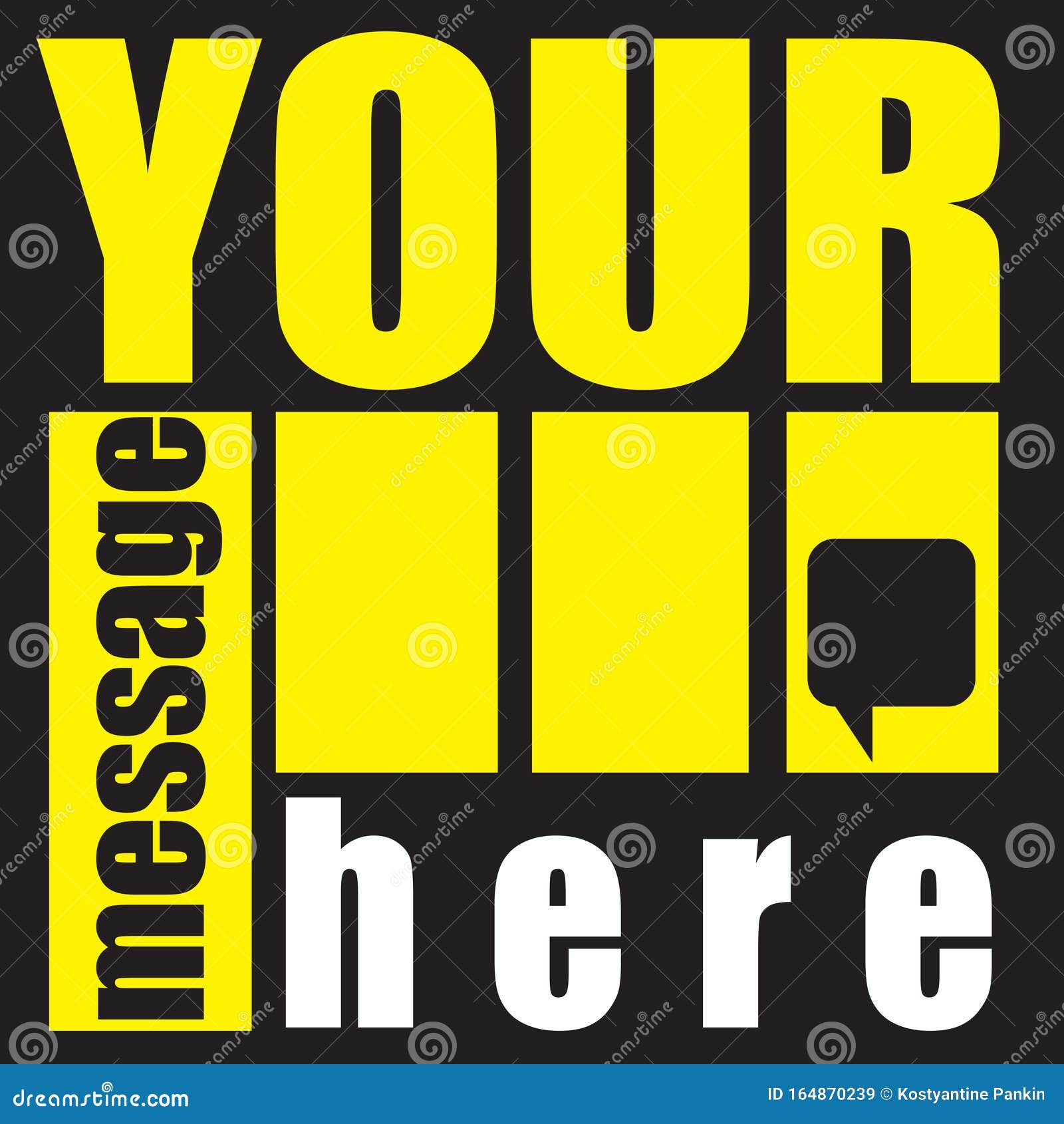 Your message here stock vector. Illustration of composed - 164870239