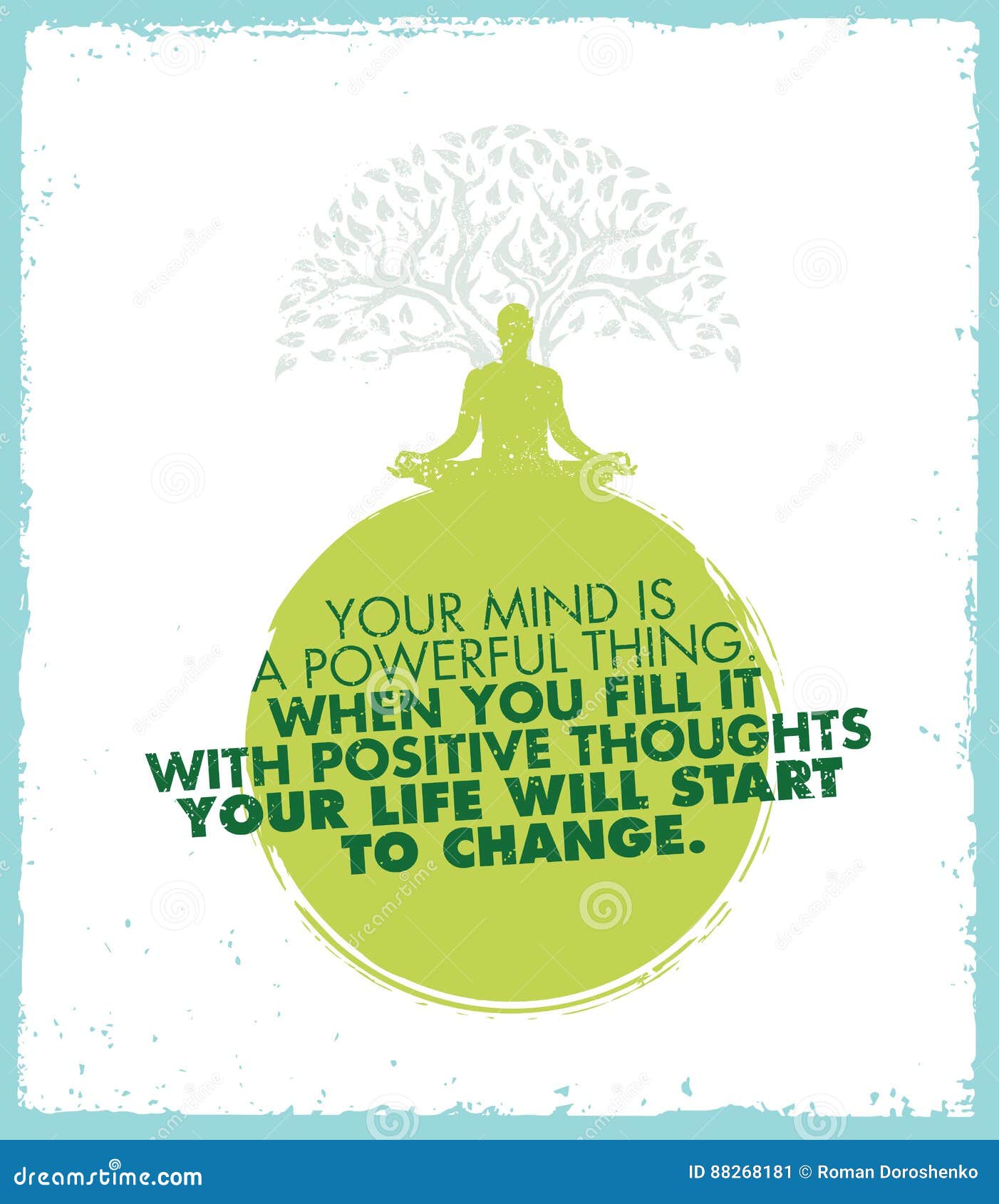 Your Mind is a Powerful Thing. when You Fill it Wit Positive Thoughts ... Your Mind is a Powerful Thing. when You Fill it Wit Positive Thoughts ...