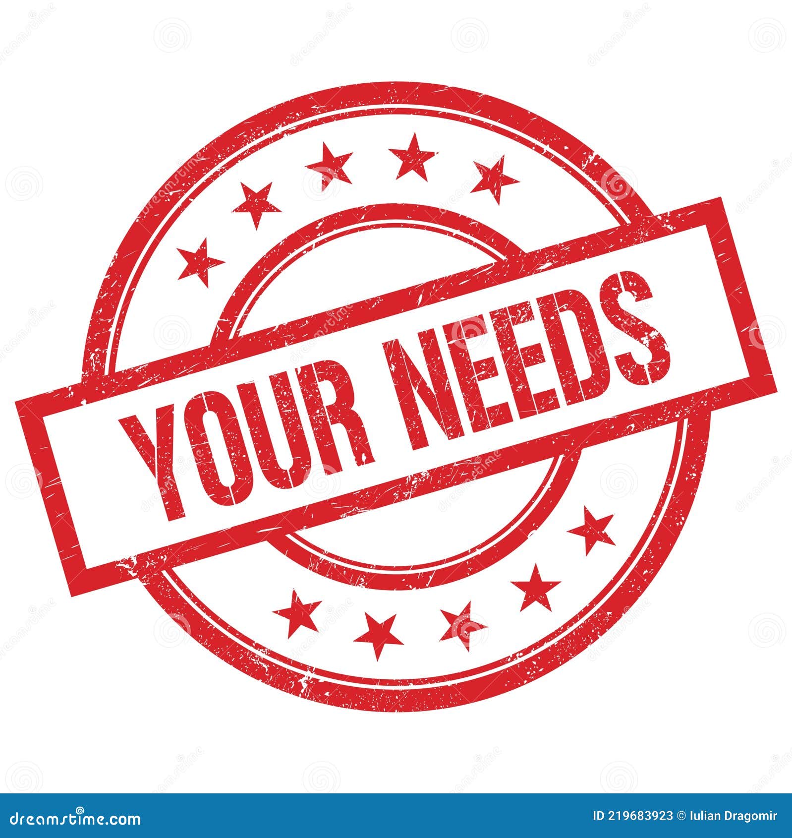 YOUR NEEDS Text Written on Red Vintage Round Stamp Stock Illustration ...
