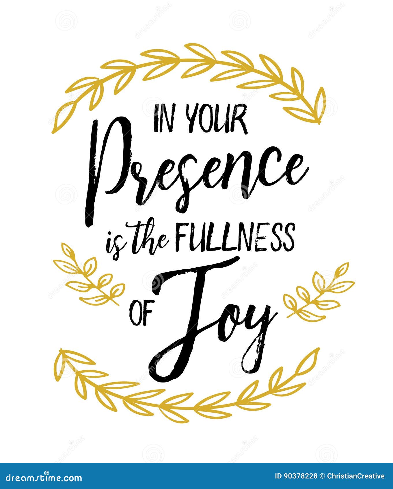 In Your Presence is the Fullness of Joy Stock Vector - Illustration of ... In Your Presence is the Fullness of Joy Stock Vector - Illustration of ...