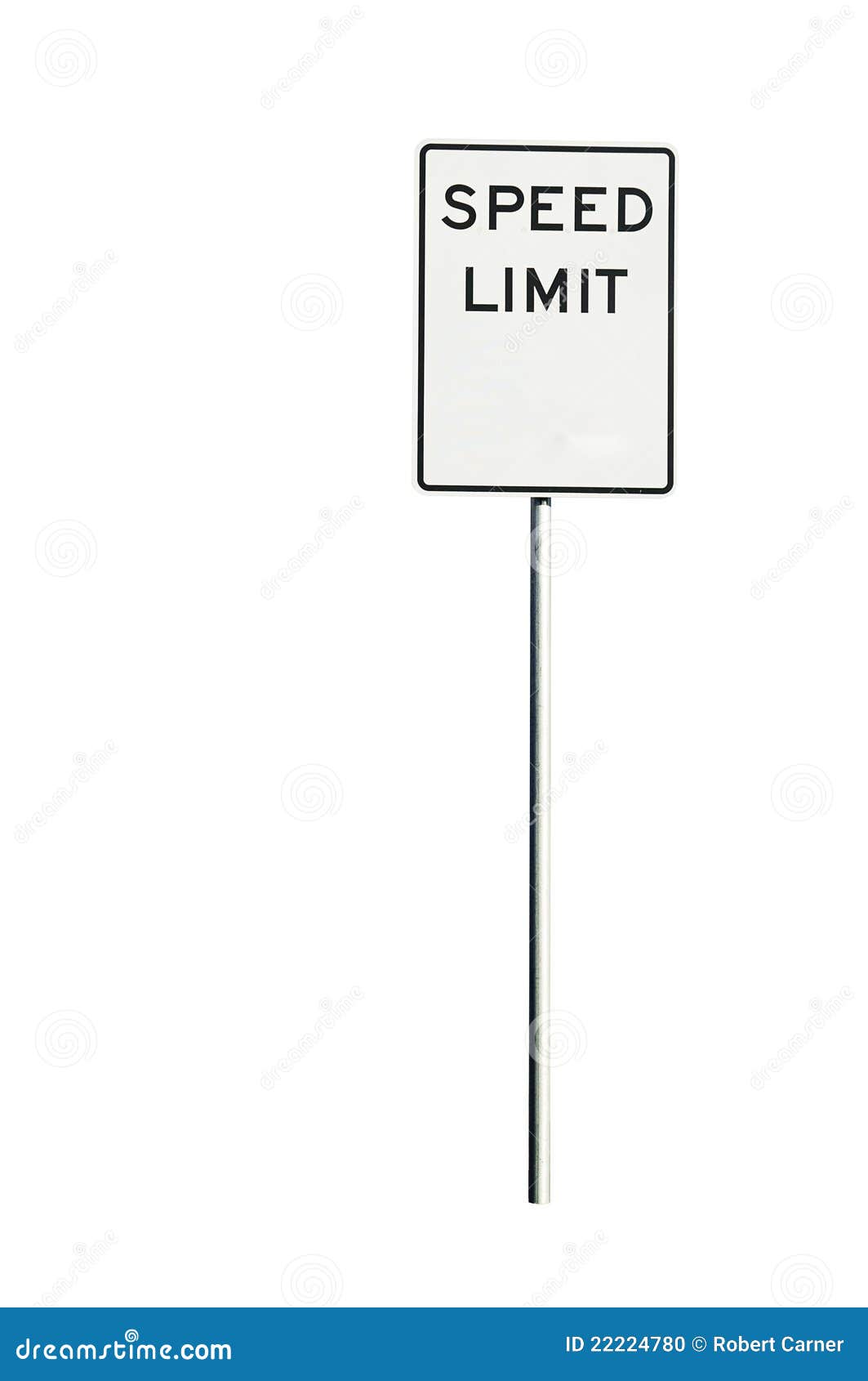 Your Speed Limit Sign stock photo. Image of symbol, path - 22224780
