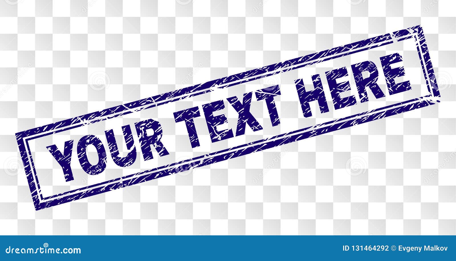 Scratched YOUR TEXT HERE Rectangle Stamp Stock Vector - Illustration of ...