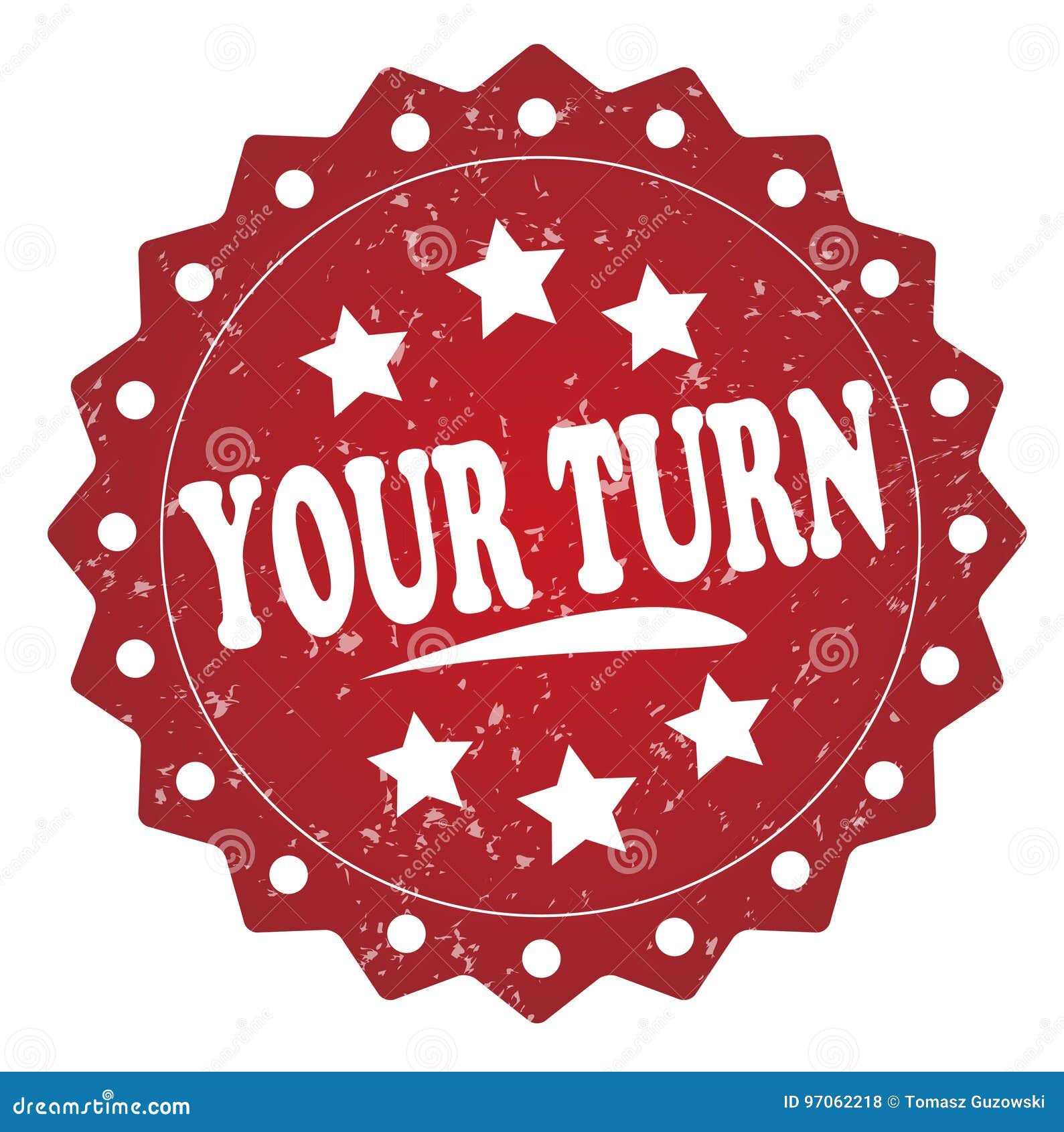 Your Turn Grunge Label, Sticker Stock Illustration - Illustration of ...