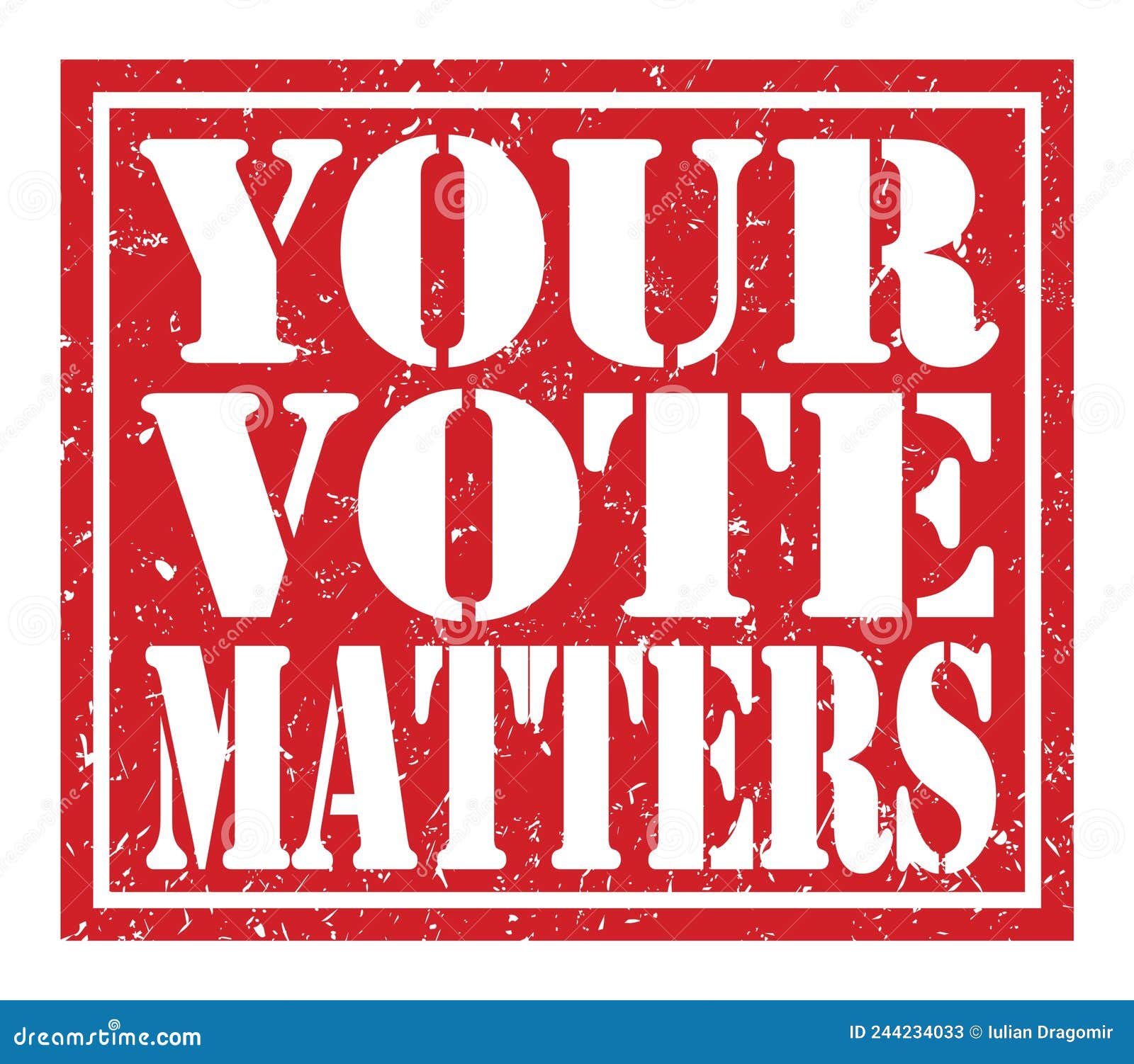 YOUR VOTE MATTERS, Text Written on Red Stamp Sign Stock Illustration ...