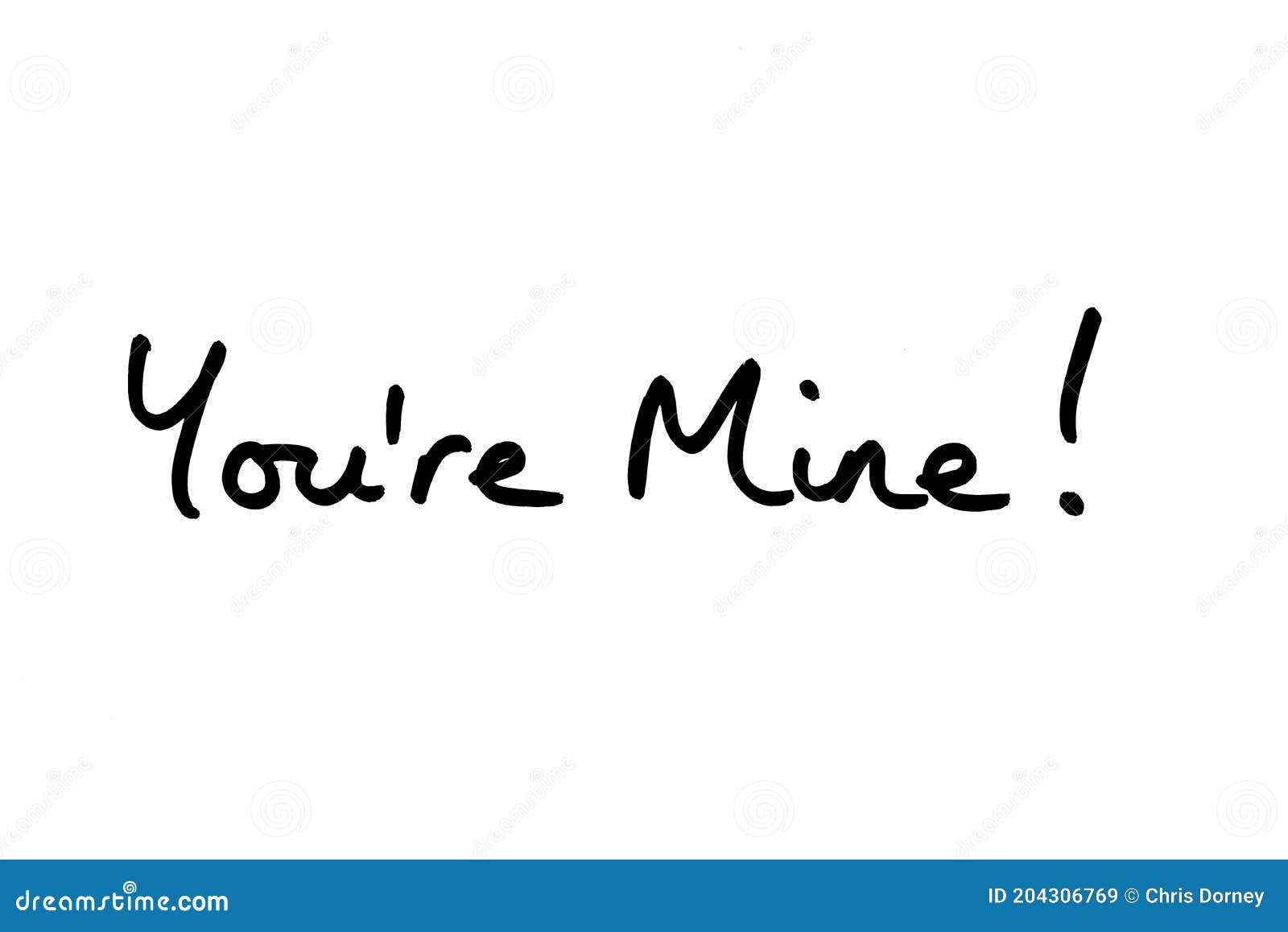 Youre Mine stock illustration. Illustration of love - 204306769