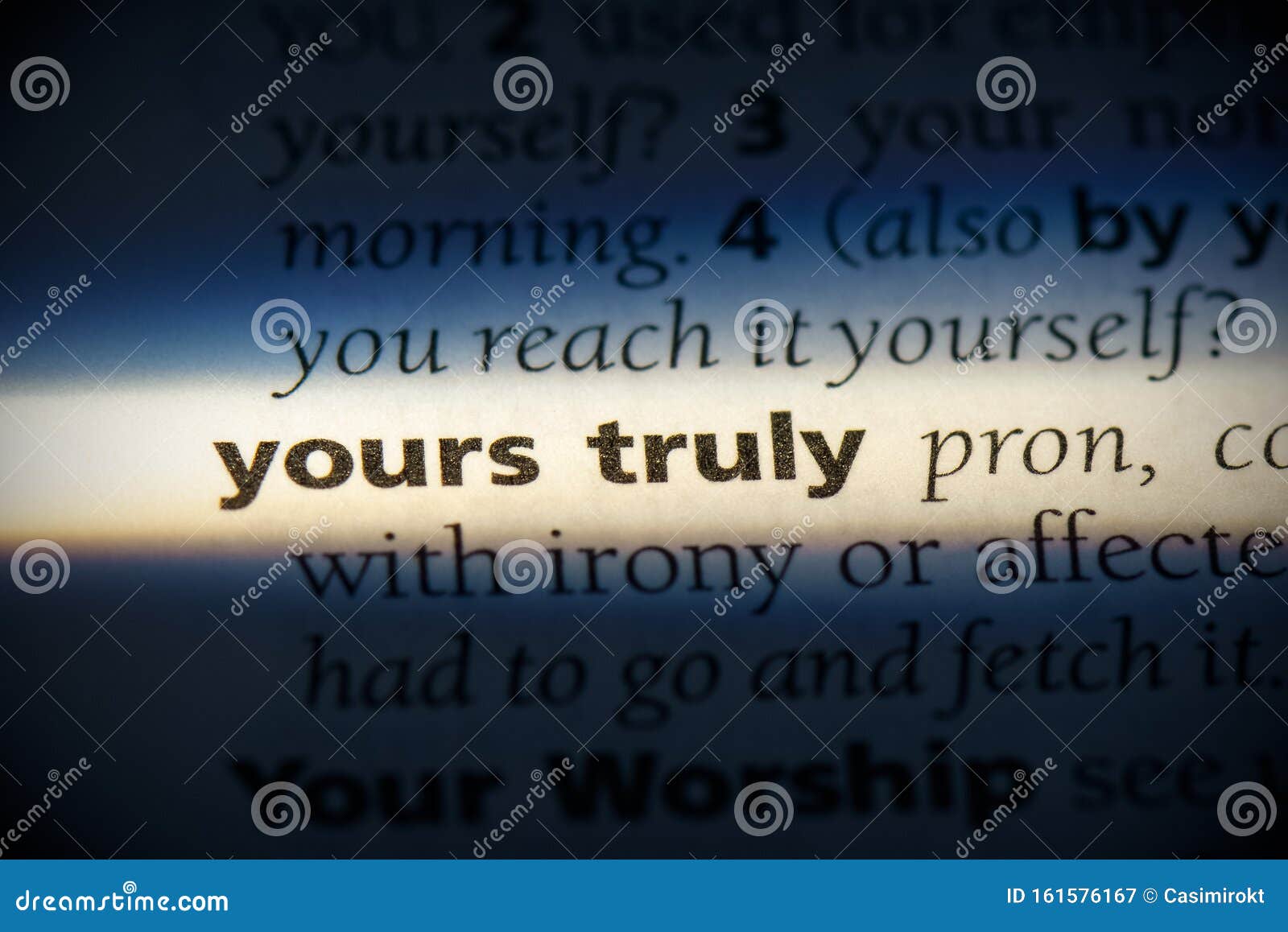 Yours truly stock image. Image of highlight, close, word - 161576167