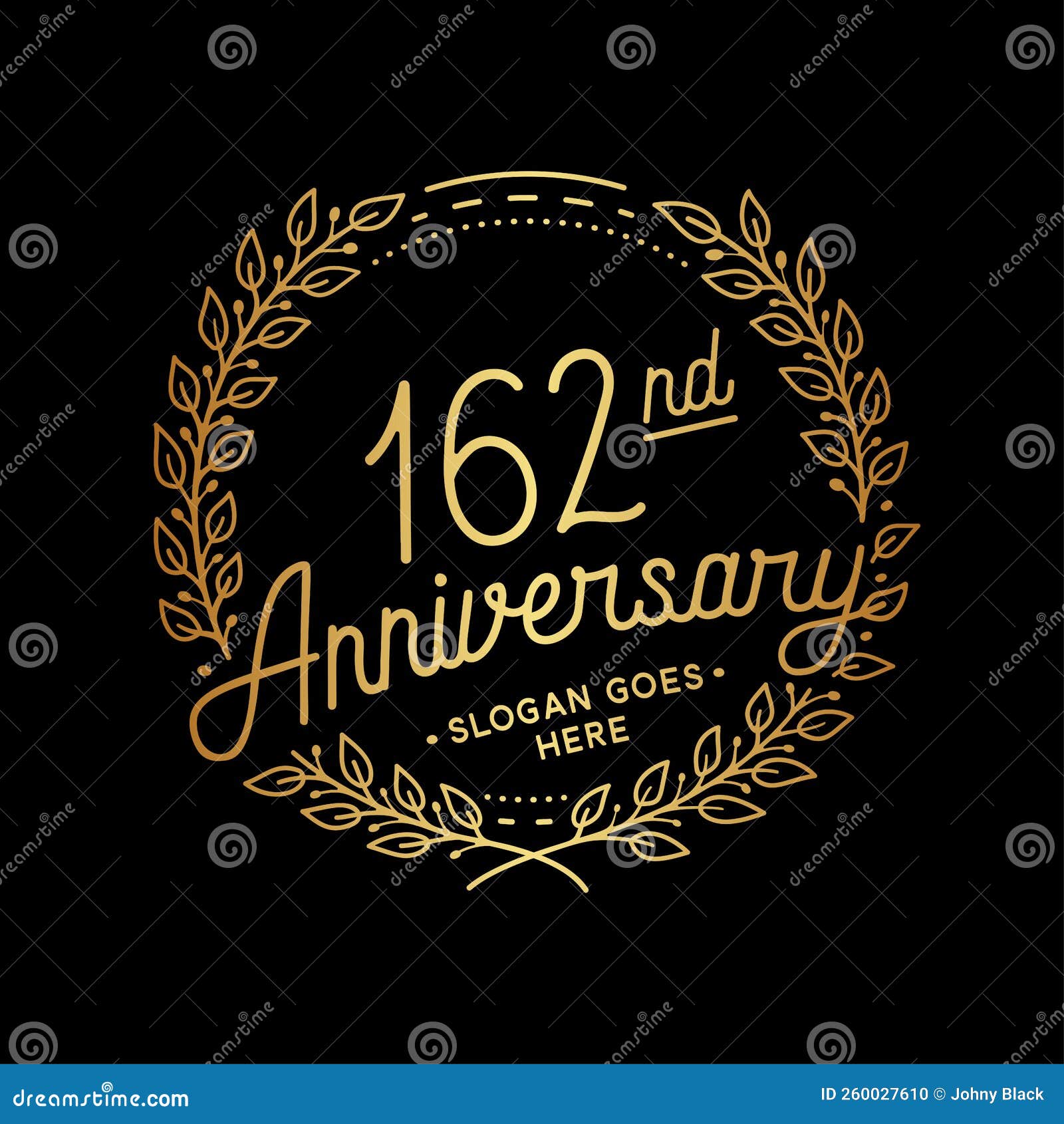 162 Years Anniversary Celebration with Laurel Wreath. 162nd Anniversary ...