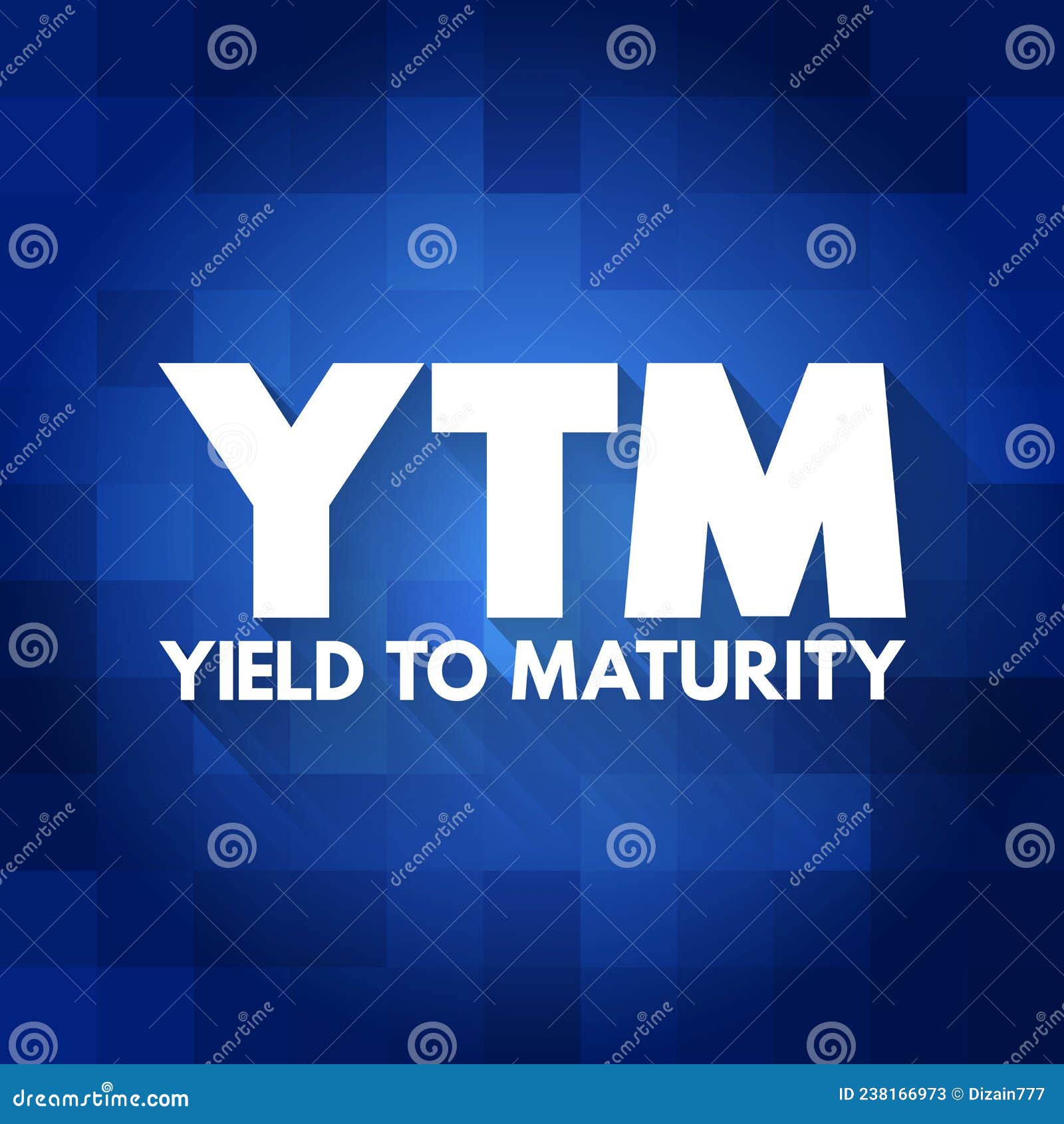 YTM - Yield To Maturity Acronym, Business Concept Background Royalty ...