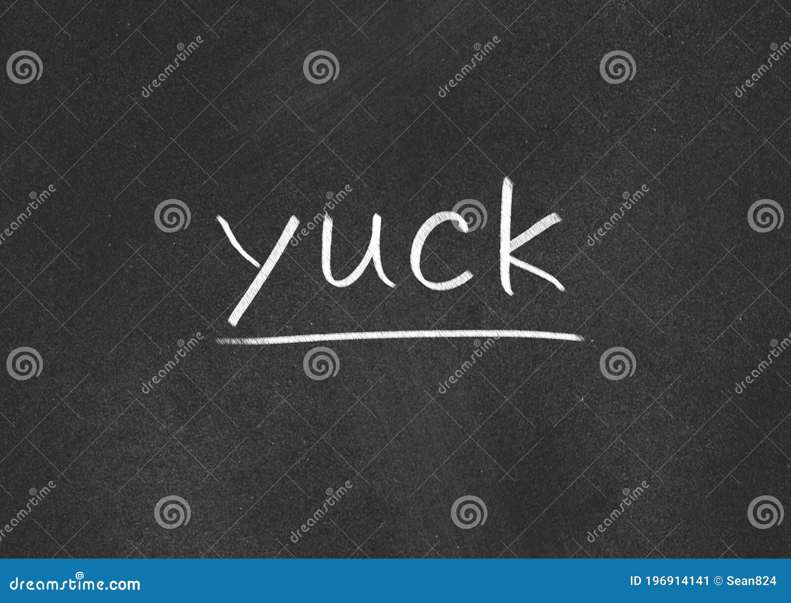 Yuck stock image. Image of yuck, blackboard, abstract - 196914141