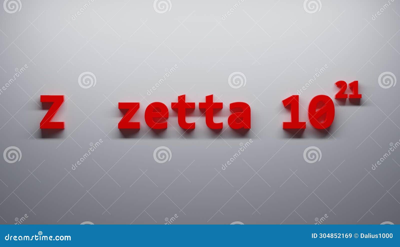 Z Zetta 10 21 Metric Prefixes Numbers - 3D Render Illustration - White ...