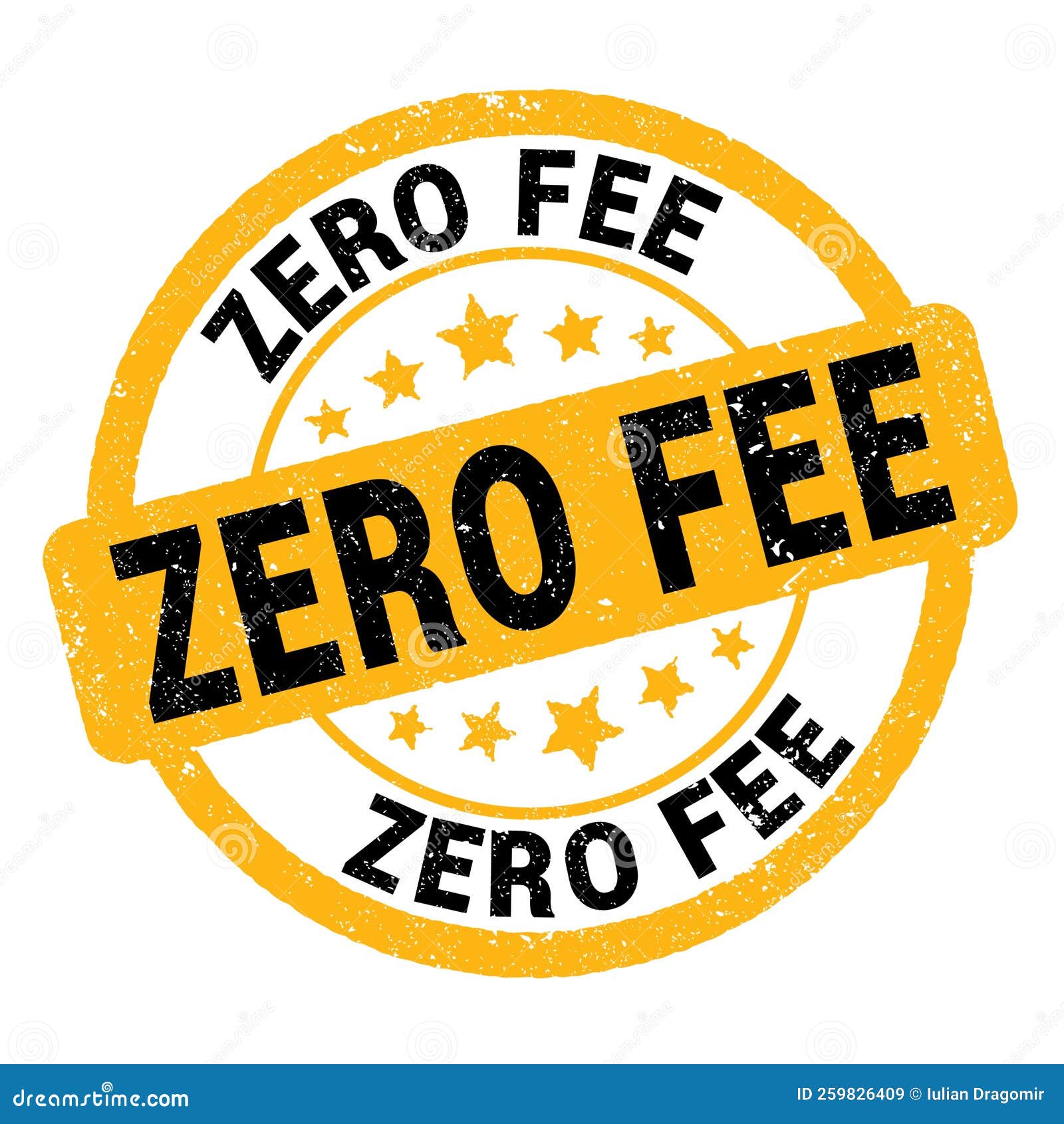 ZERO FEE Text Written on Yellow-black Round Stamp Sign Stock ...