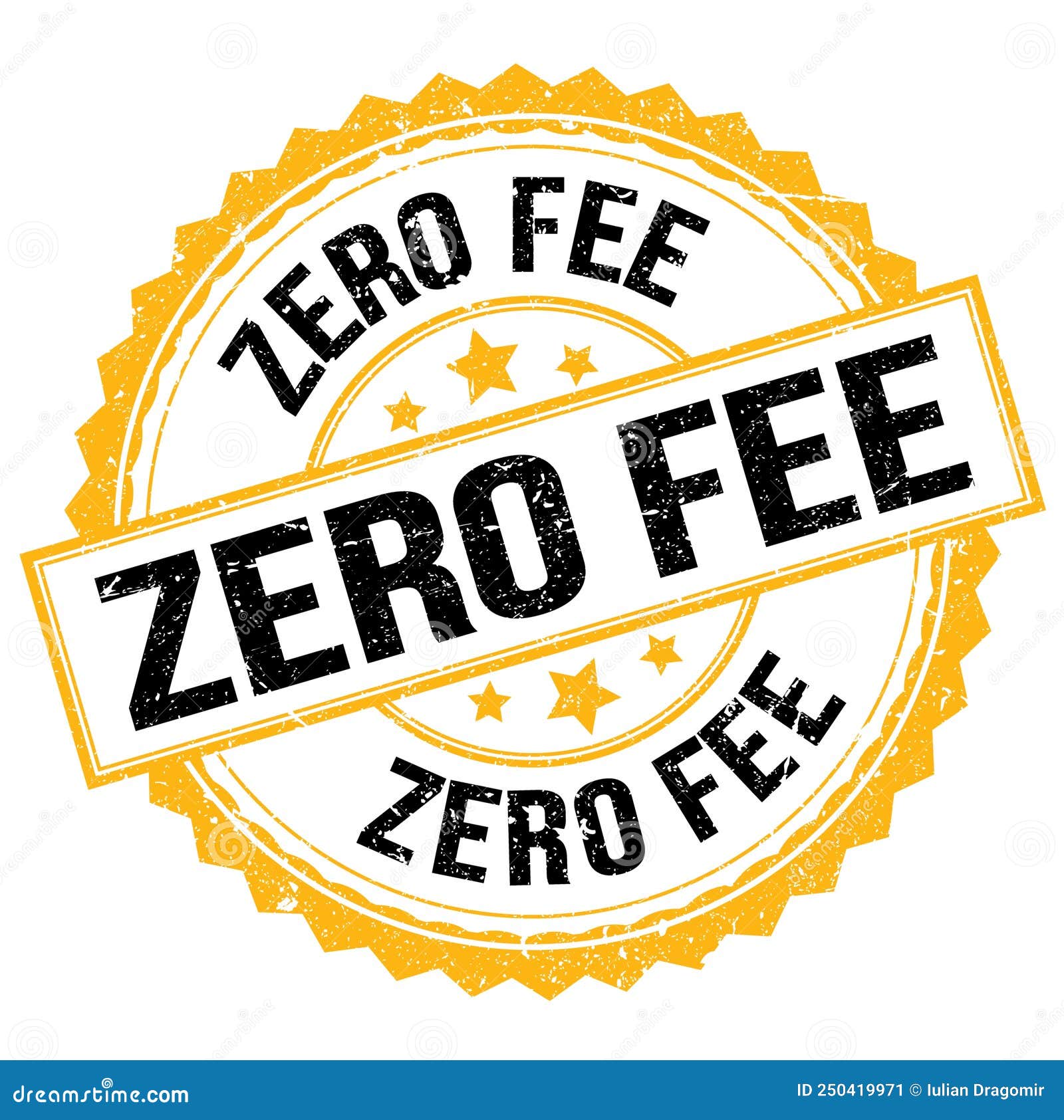 ZERO FEE Text on Yellow-black Round Stamp Sign Stock Illustration ...