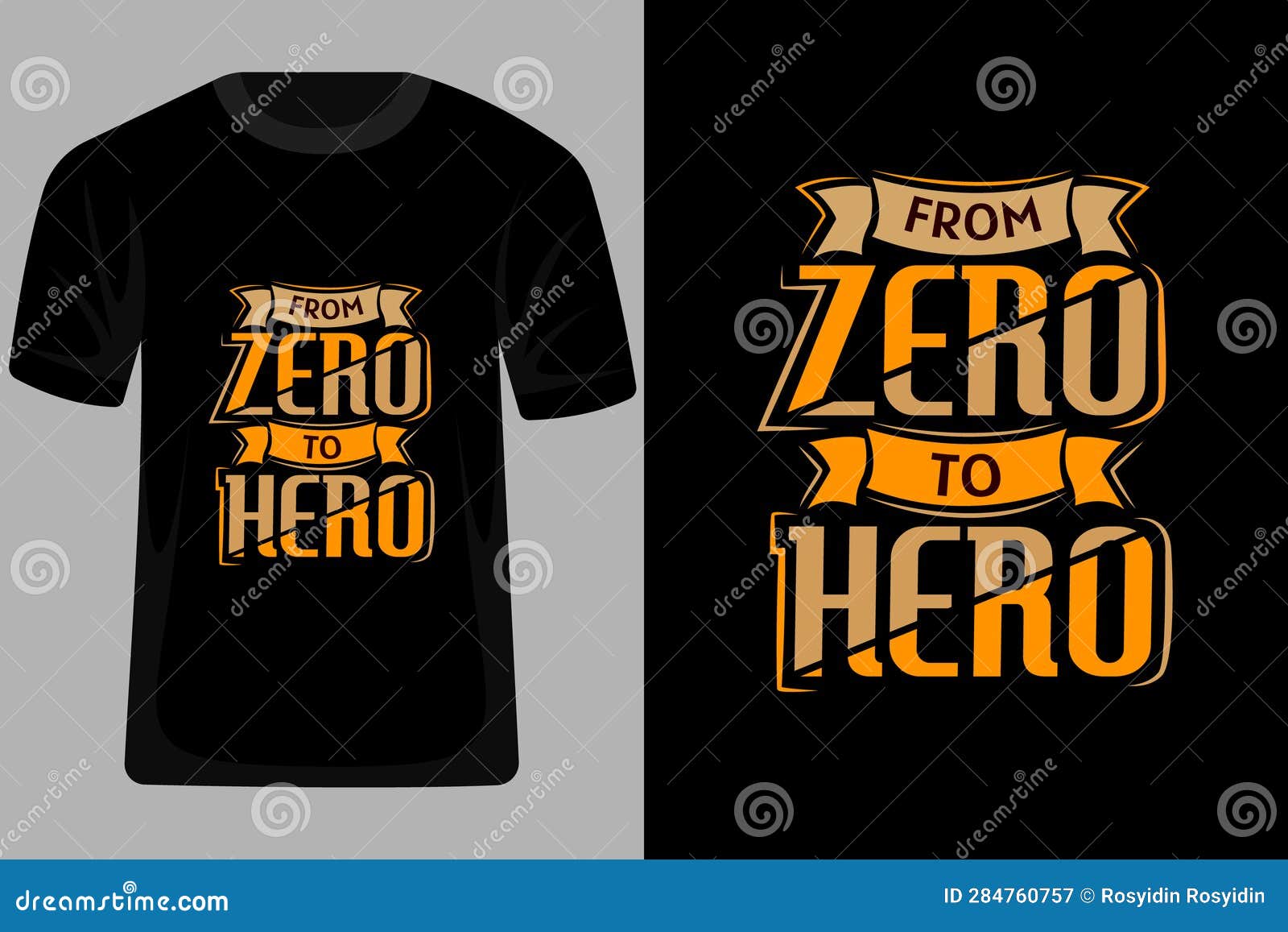 From Zero To Hero Quotes Typography T Shirt Design Stock Illustration ...