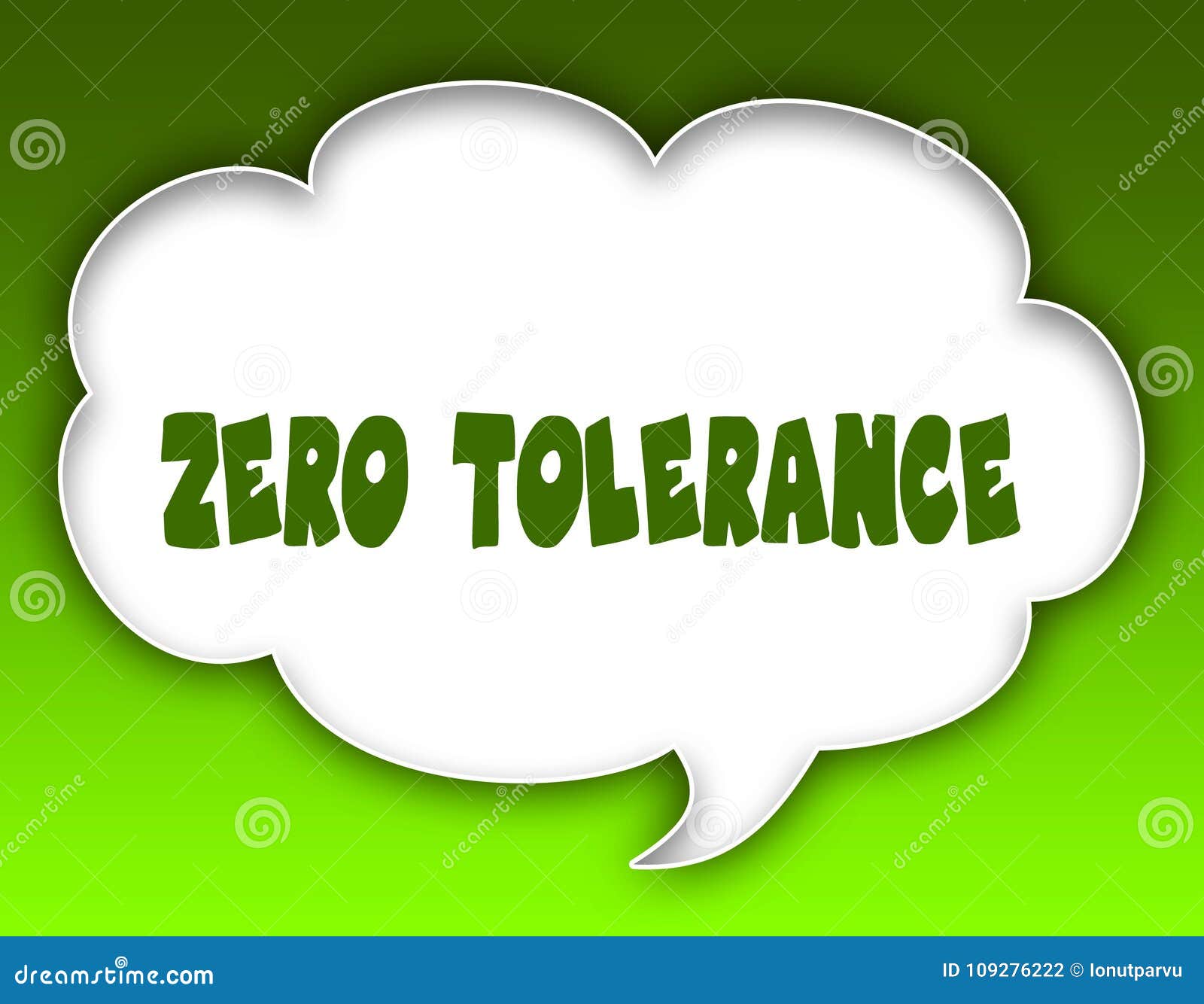 ZERO TOLERANCE Message on Speech Cloud Graphic. Green Background Stock ...