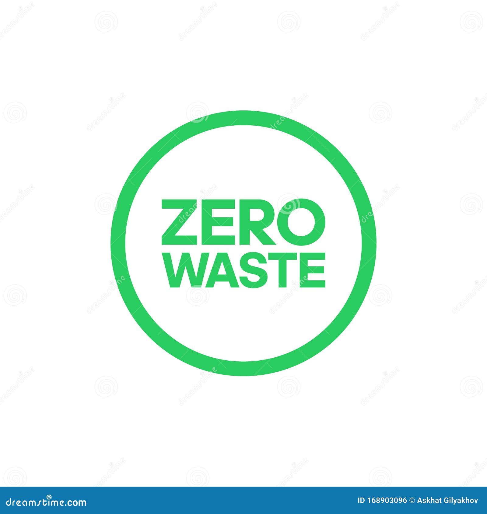 Zero Waste Bold Text in Center of Circle Logo. Ecology and Environment ...