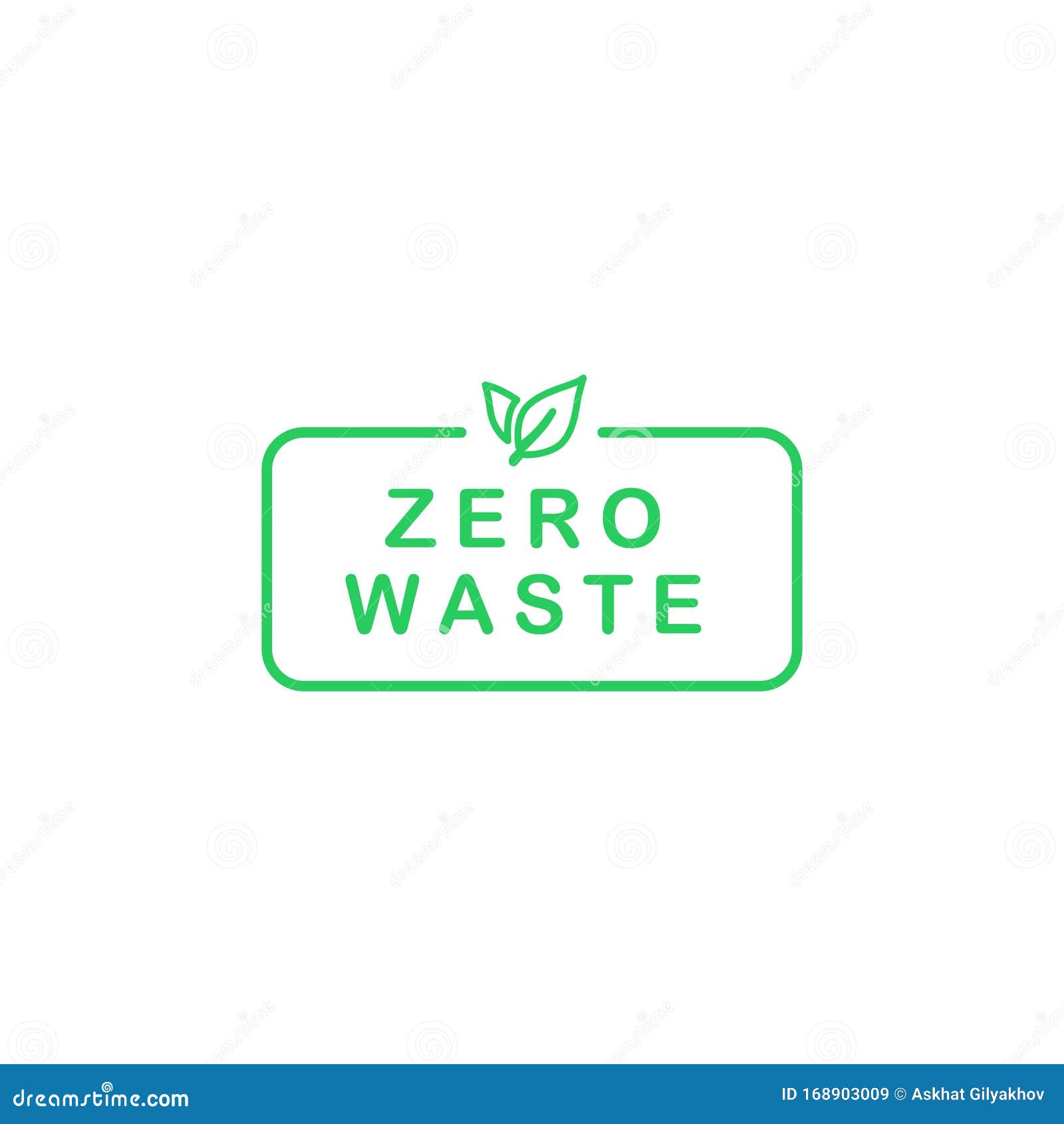 Zero Waste Text in Rectangle with Green Line Leaves. Eco Label, Green ...